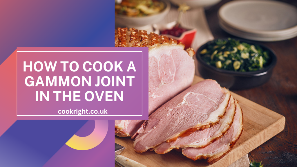How to Cook a Gammon Joint in the Oven - Cookright.co.uk