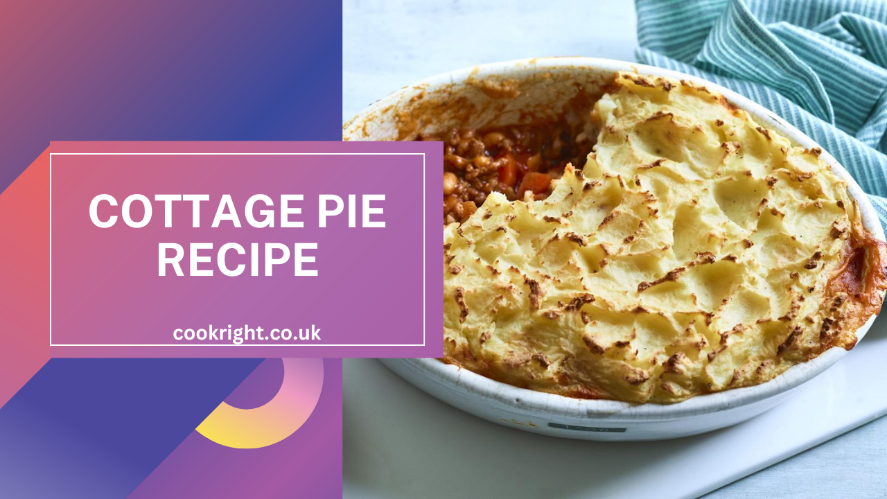 Cottage Pie Recipe (UK Style): Classic British Comfort Food To Make At ...